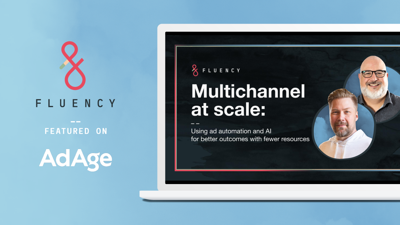 Multichannel at Scale: Using Ad Automation and AI for Better Outcomes with Fewer Resources