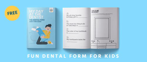 My Day at the Dentist: The Fun Dental Form For Kids