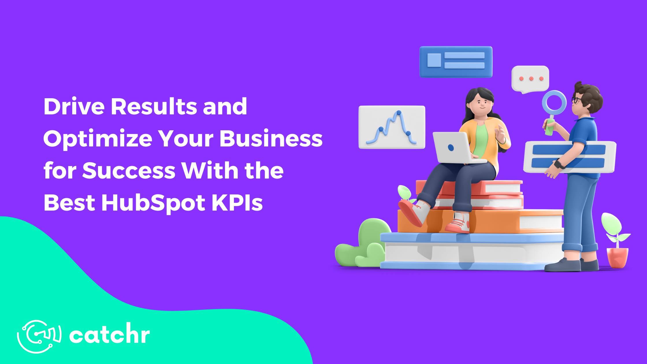 Drive Results and Optimize Your Business for Success With the Best HubSpot KPIs