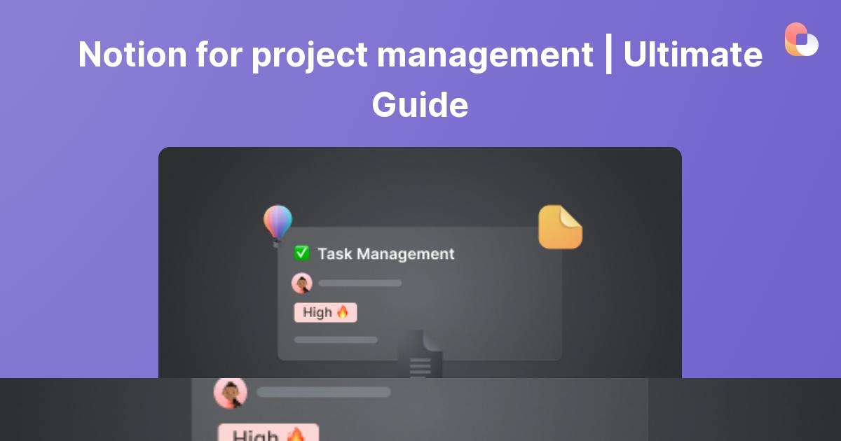 Notion for project management | Ultimate Guide