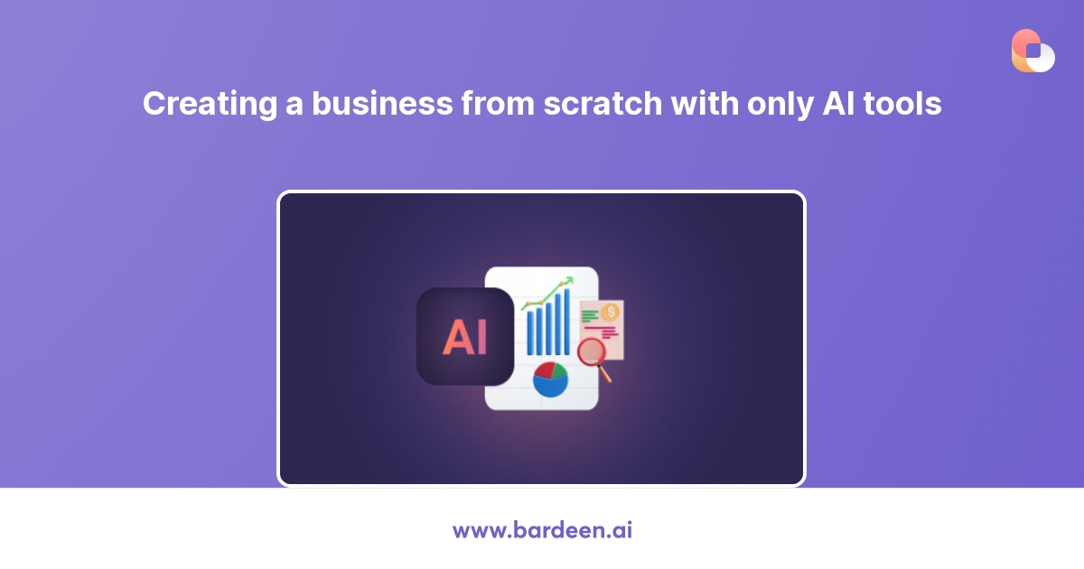 Creating a business from scratch with only AI tools