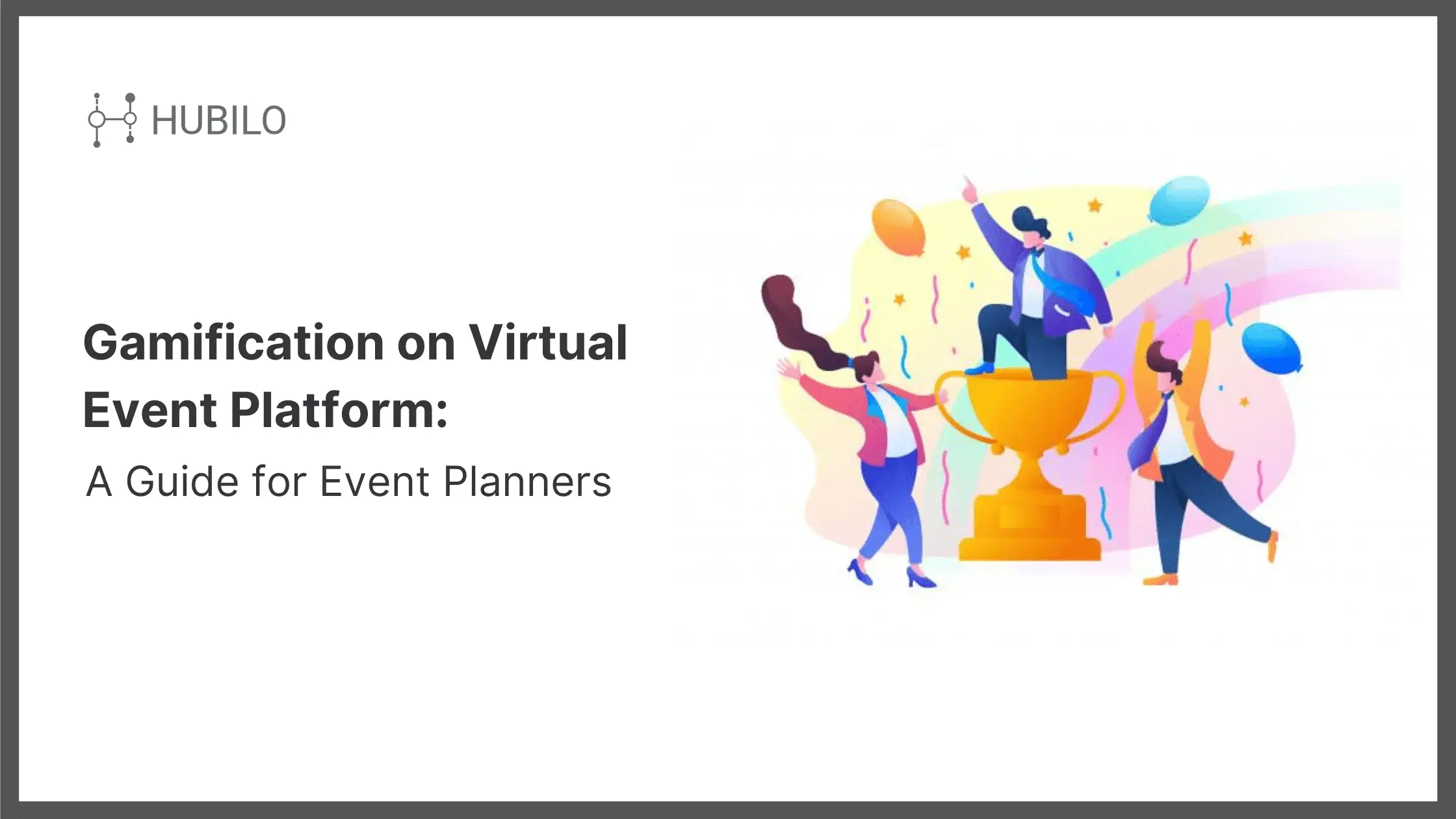Gamification on Virtual Event Platform: A Guide for Event Planners - Hubilo