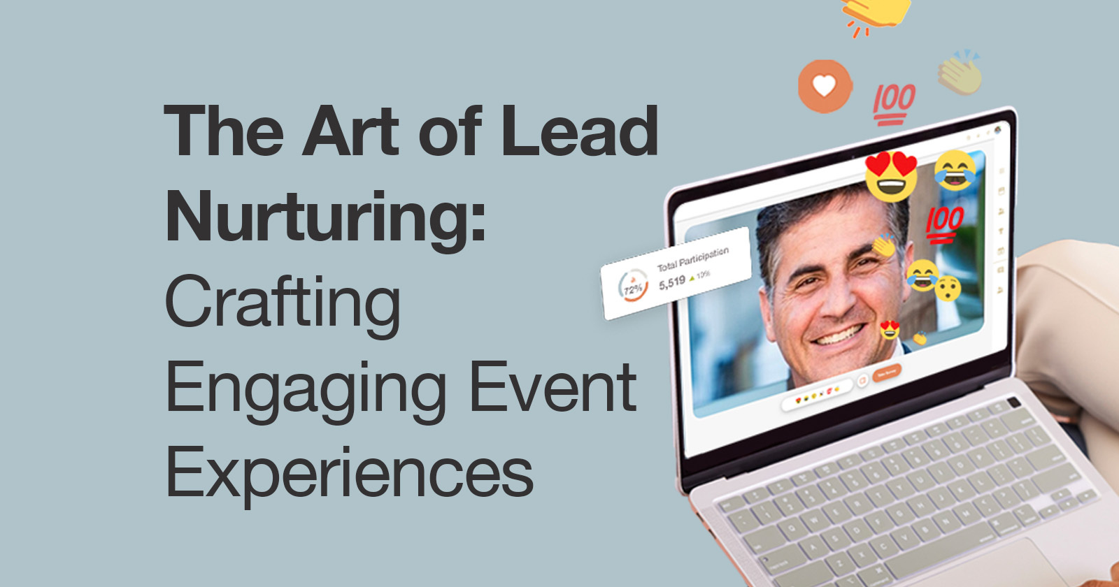 The Art of Lead Nurturing with Engaging Events