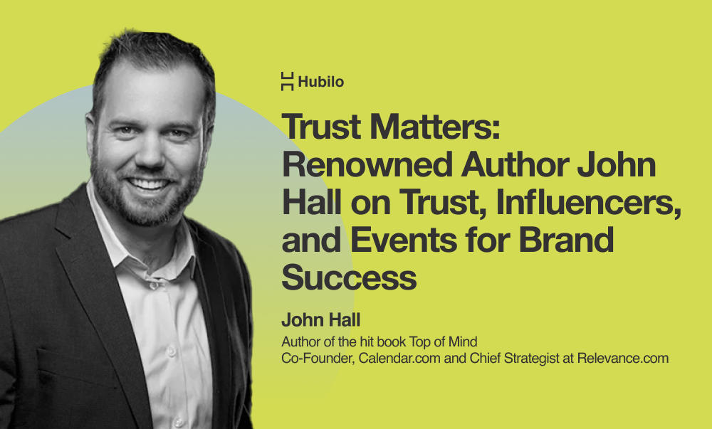 Trust Matters: Renowned Author John Hall on Trust, Influencers, and ...