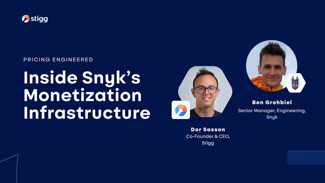 Stigg | Snyk’s Ben Grohbiel On Building A Monetization Infrastructure