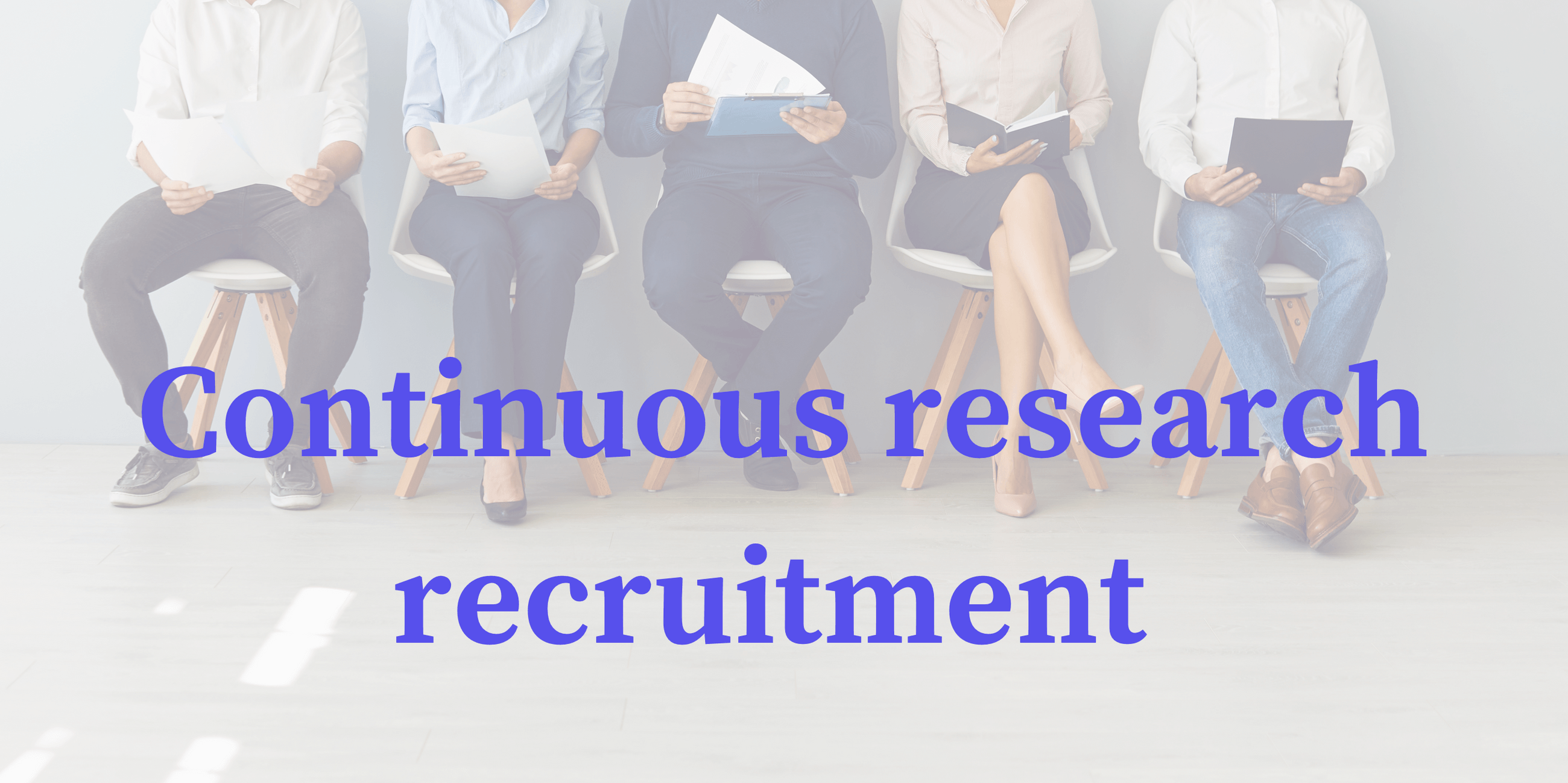 What is a continuous recruitment strategy?