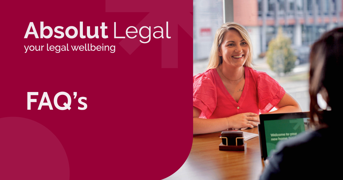Frequently Asked Questions | Absolut Legal – Your Legal Wellbeing