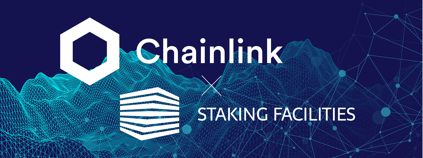 Staking Facilities on Chainlink Ecosystem | Every Chainlink integration ...