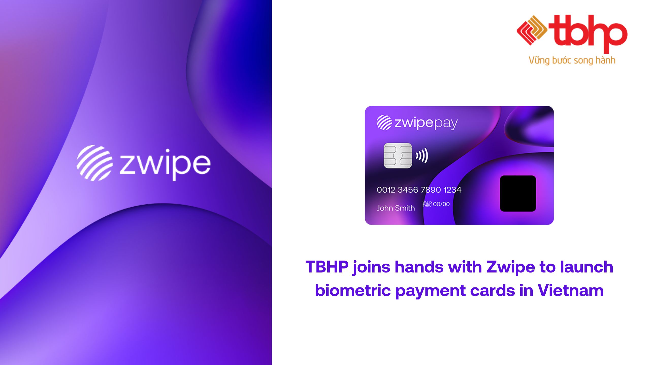 TBHP joins hands with Zwipe to launch biometric payment cards in Vietnam | Zwipe