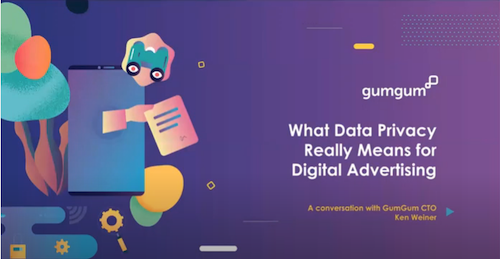 The Data Privacy Crisis & Its Future in Digital Advertising | GumGum