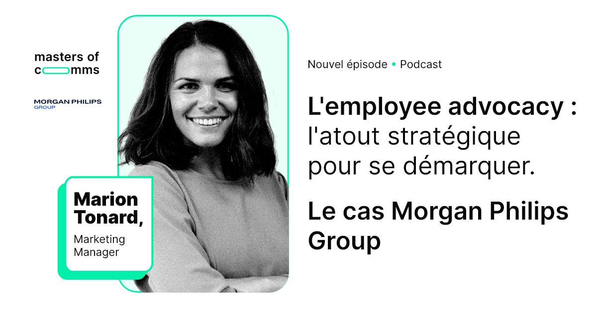 L’employee advocacy comme stratégie pour émerger : le cas Morgan Philips