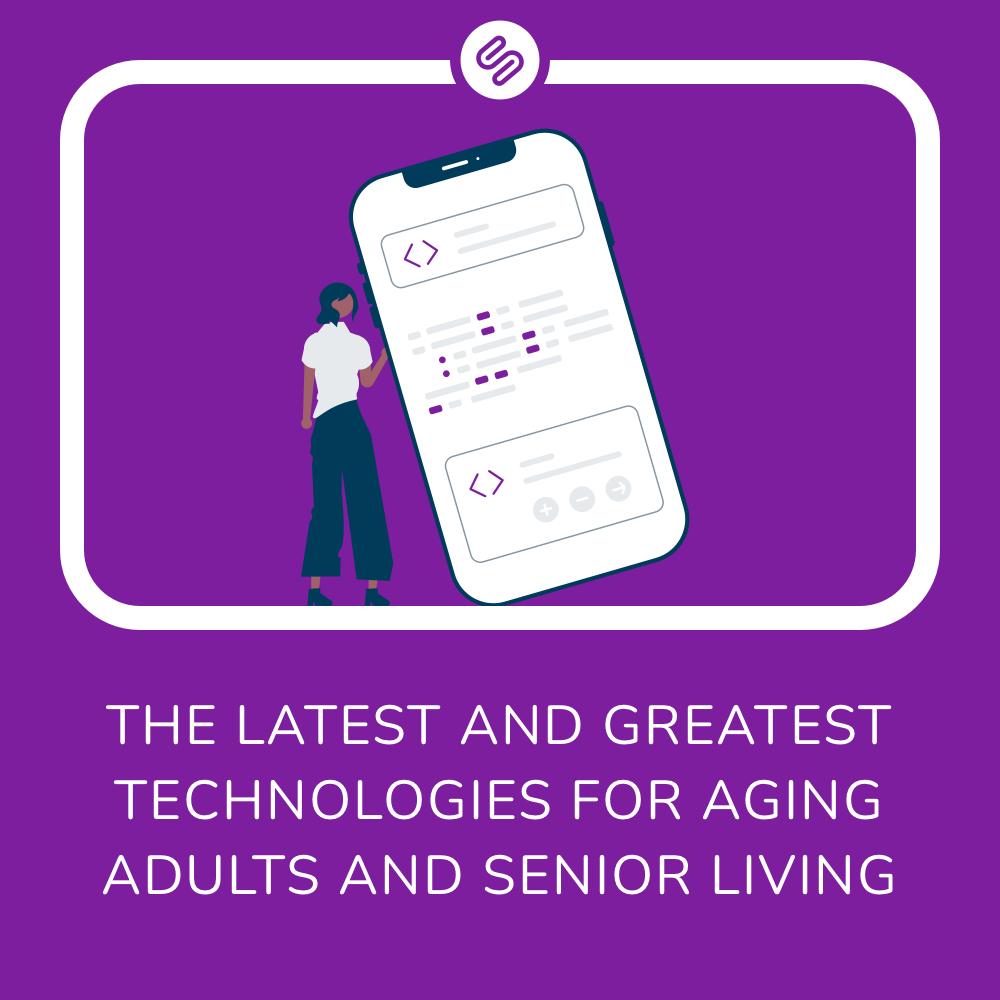 Senior Sign Blog | The Latest and Greatest Technologies for Aging ...