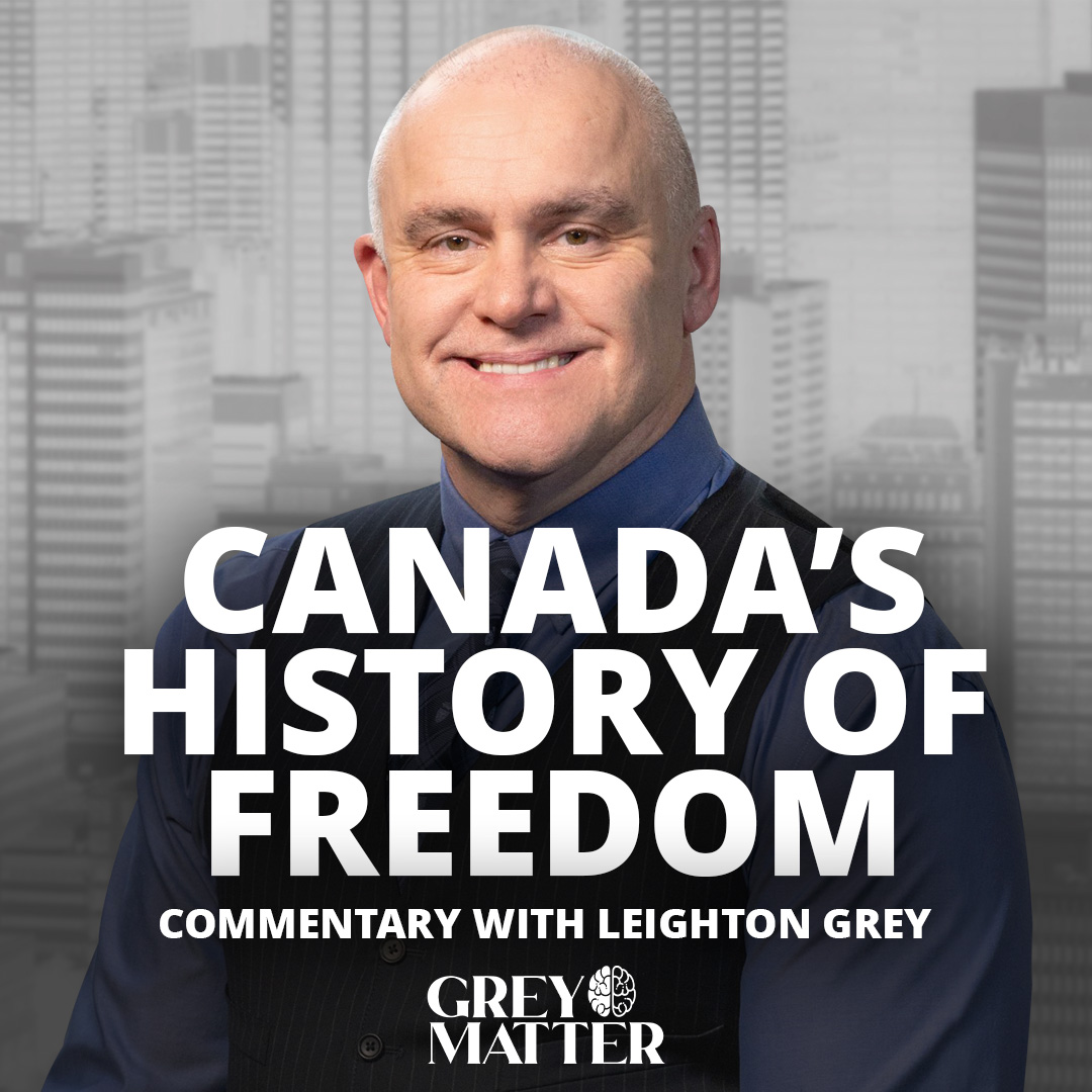 Canada's History of Freedom | Leighton Grey | Jan 11, 2024
