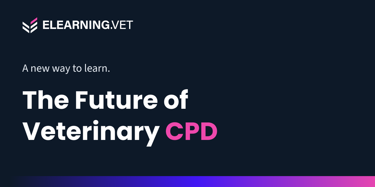 ELEARNING.VET - Professional Development For Vets - Veterinary CPD