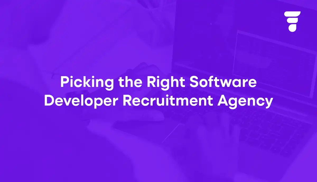 Picking the Right Software Developer Recruitment Agency | TECLA