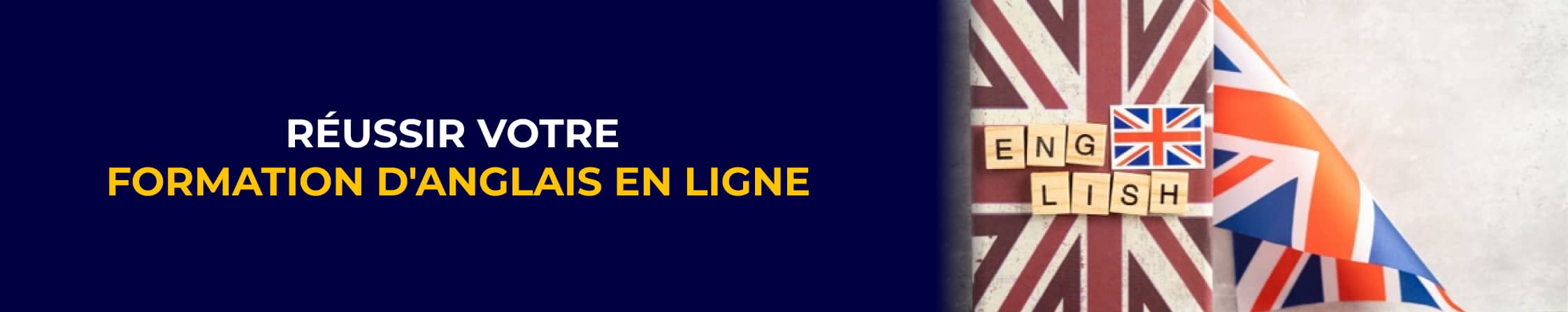 4 Clés pour une Formation d'Anglais en Ligne Réussie