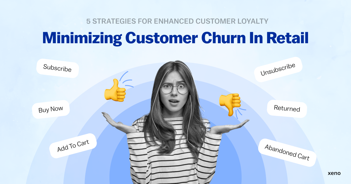 Minimizing Customer Churn in Retail: 5 Strategies for Enhanced Customer ...