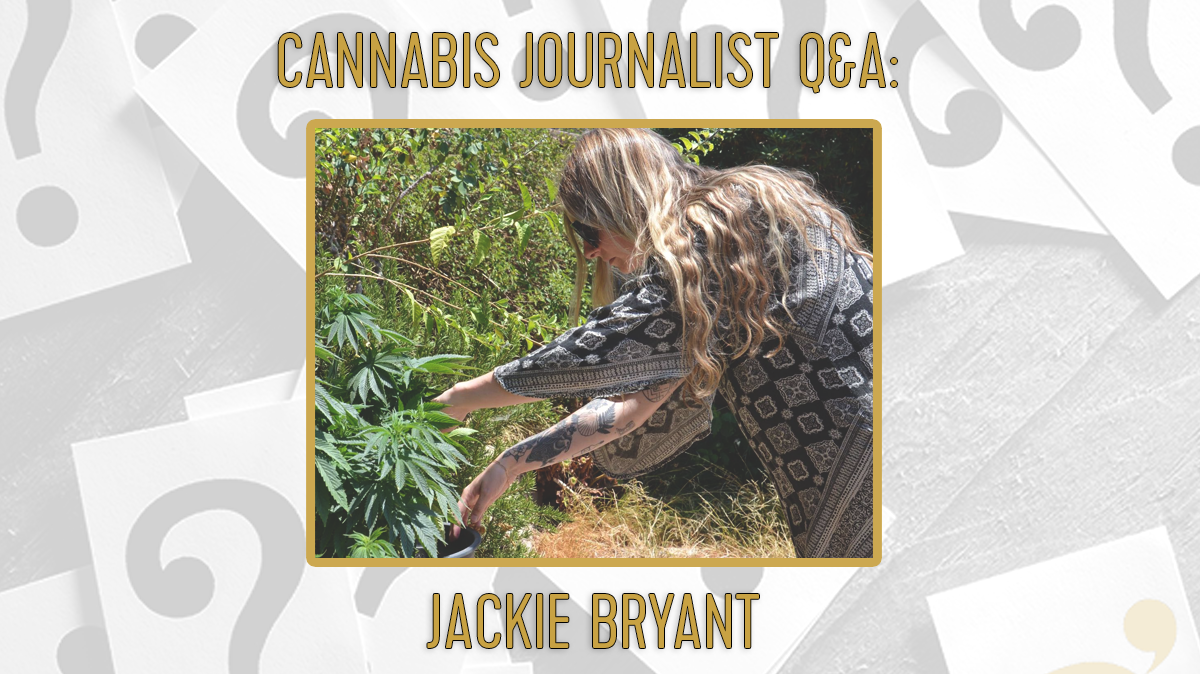 Jackie Bryant Examines the World Through the Many Angles of Cannabis