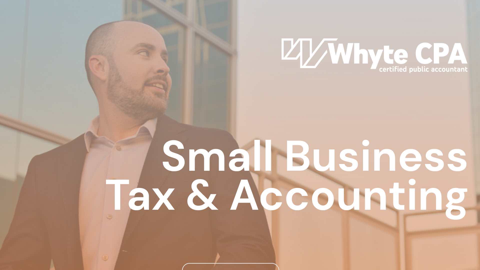 Whyte CPA - CPA, Tax & Accounting for Small Business