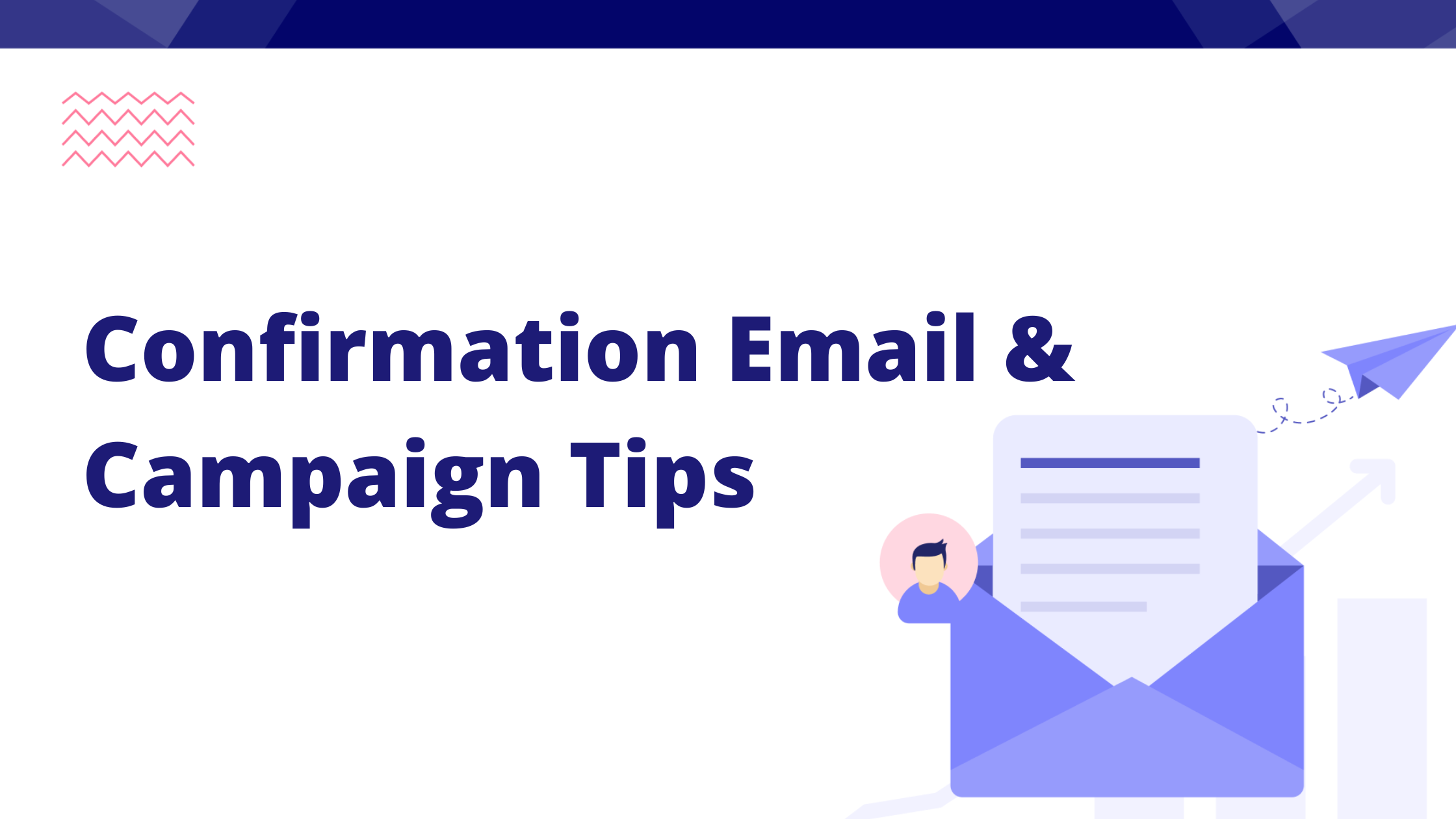 Write Effective Confirmation Emails in 2024 (A Guide)