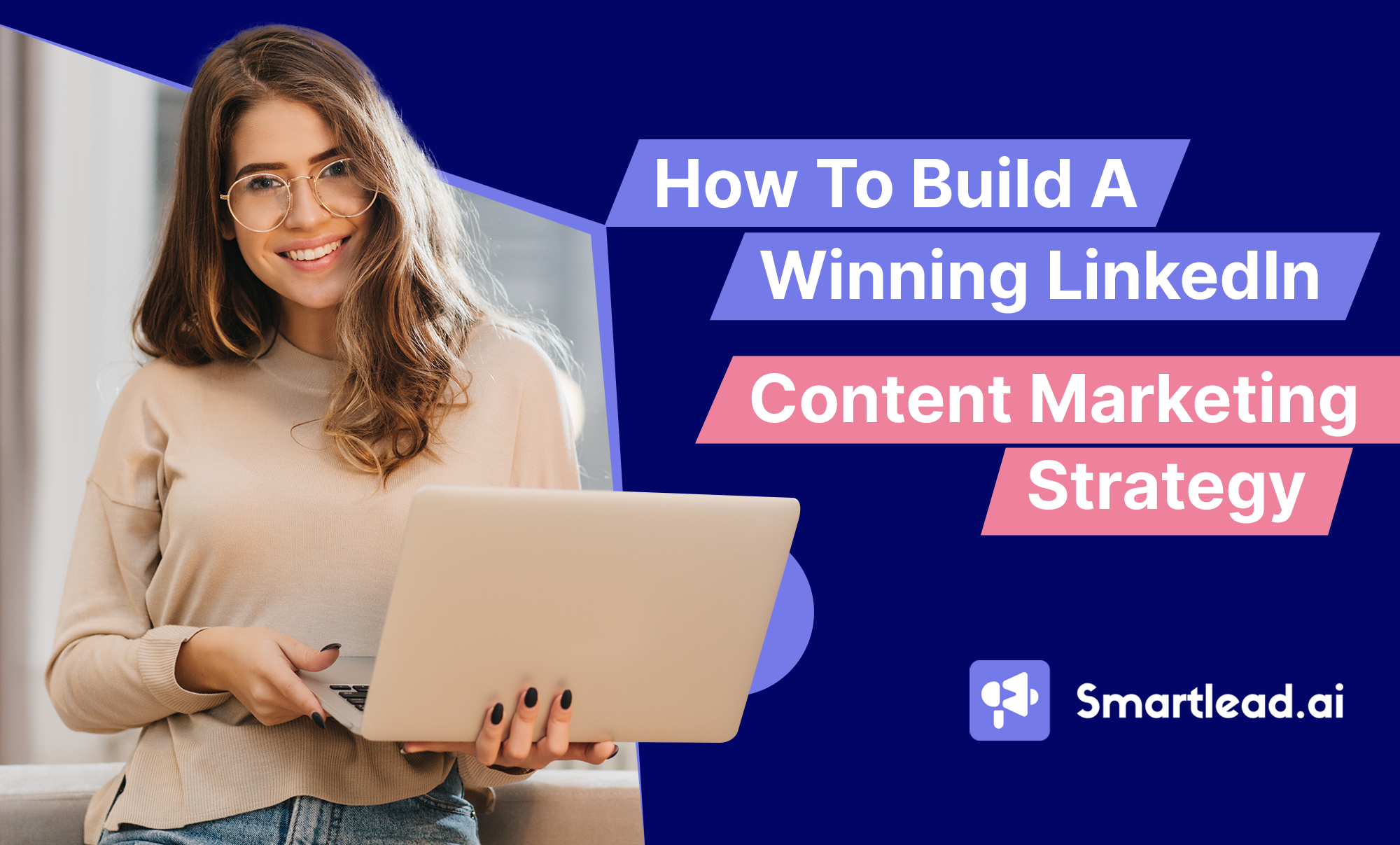 Building an Effective LinkedIn Content Marketing Plan
