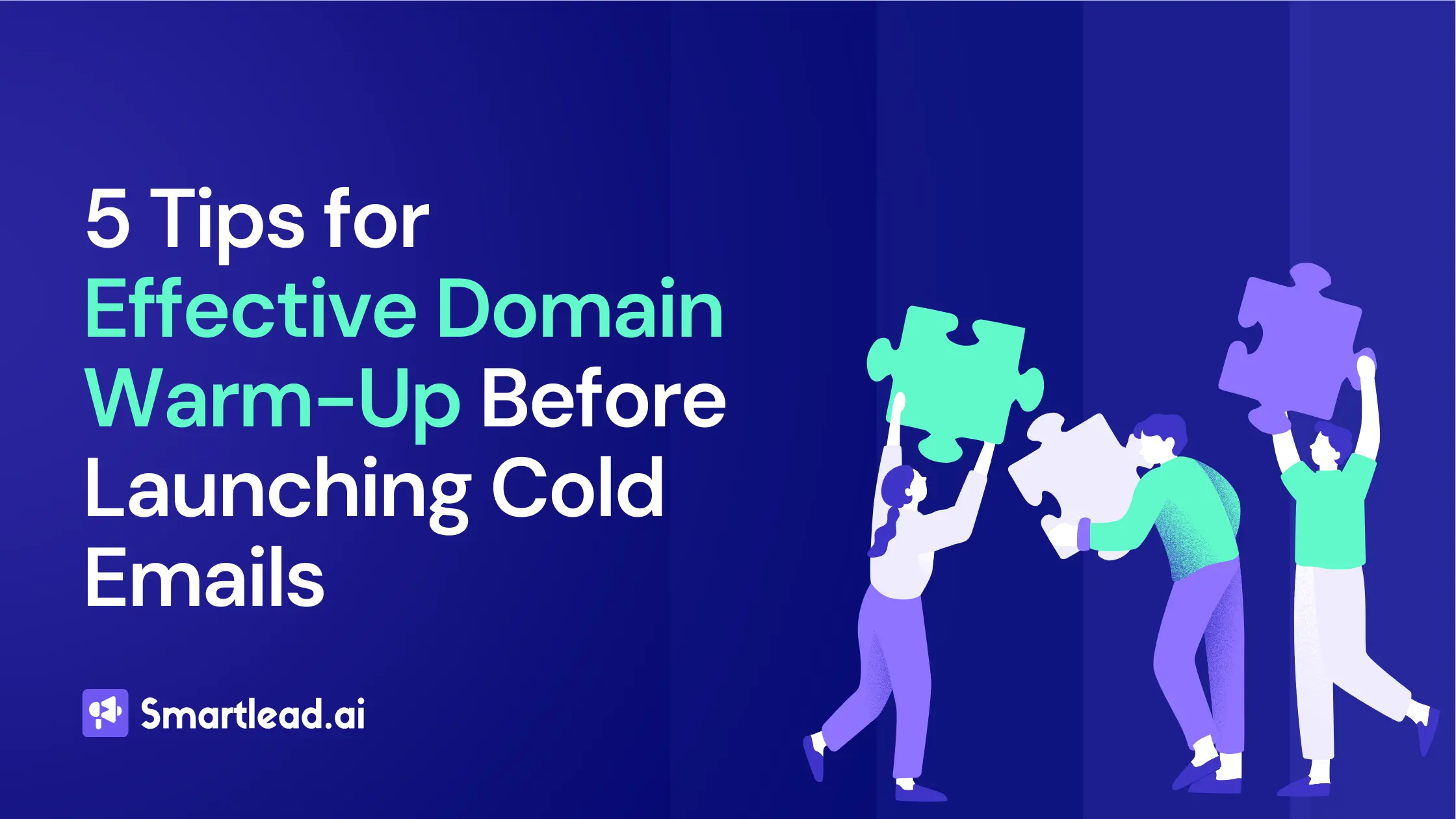 5 Tips for Effective Domain Warm Up Before Launching Cold Emails