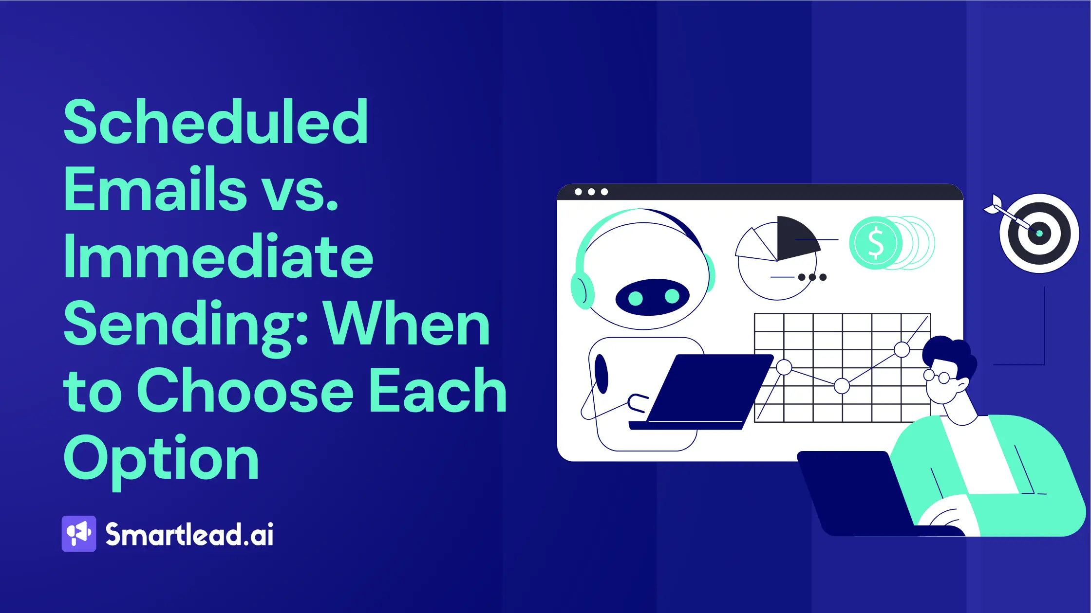 Scheduled Emails Vs. Immediate Sending: When to Choose Each Option