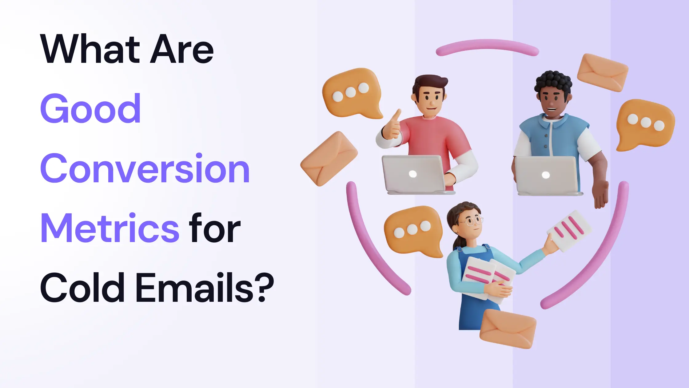 What Are Good Conversion Metrics for Cold Emails?