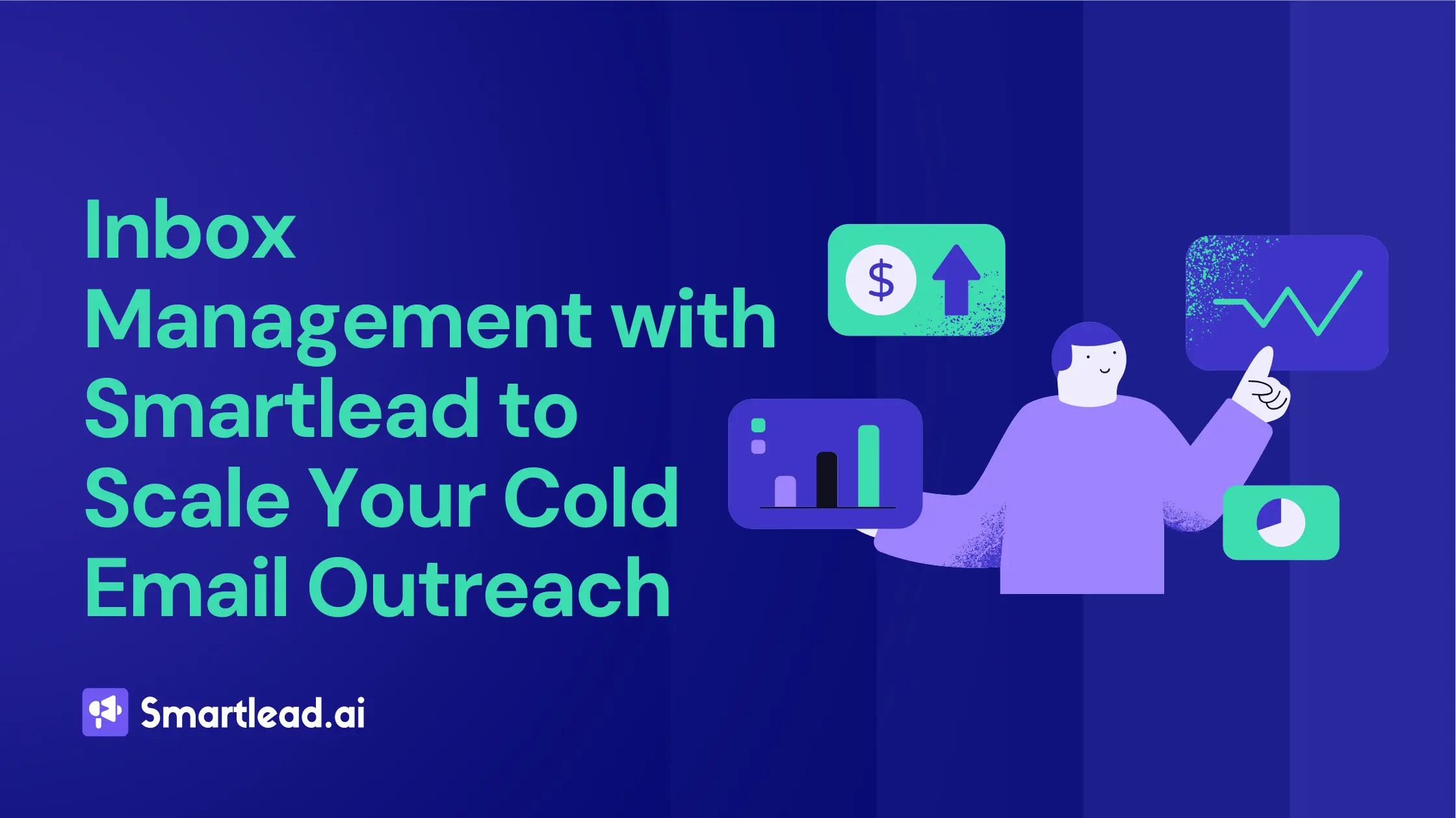 Inbox Management with Smartlead to Scale Your Cold Email Outreach