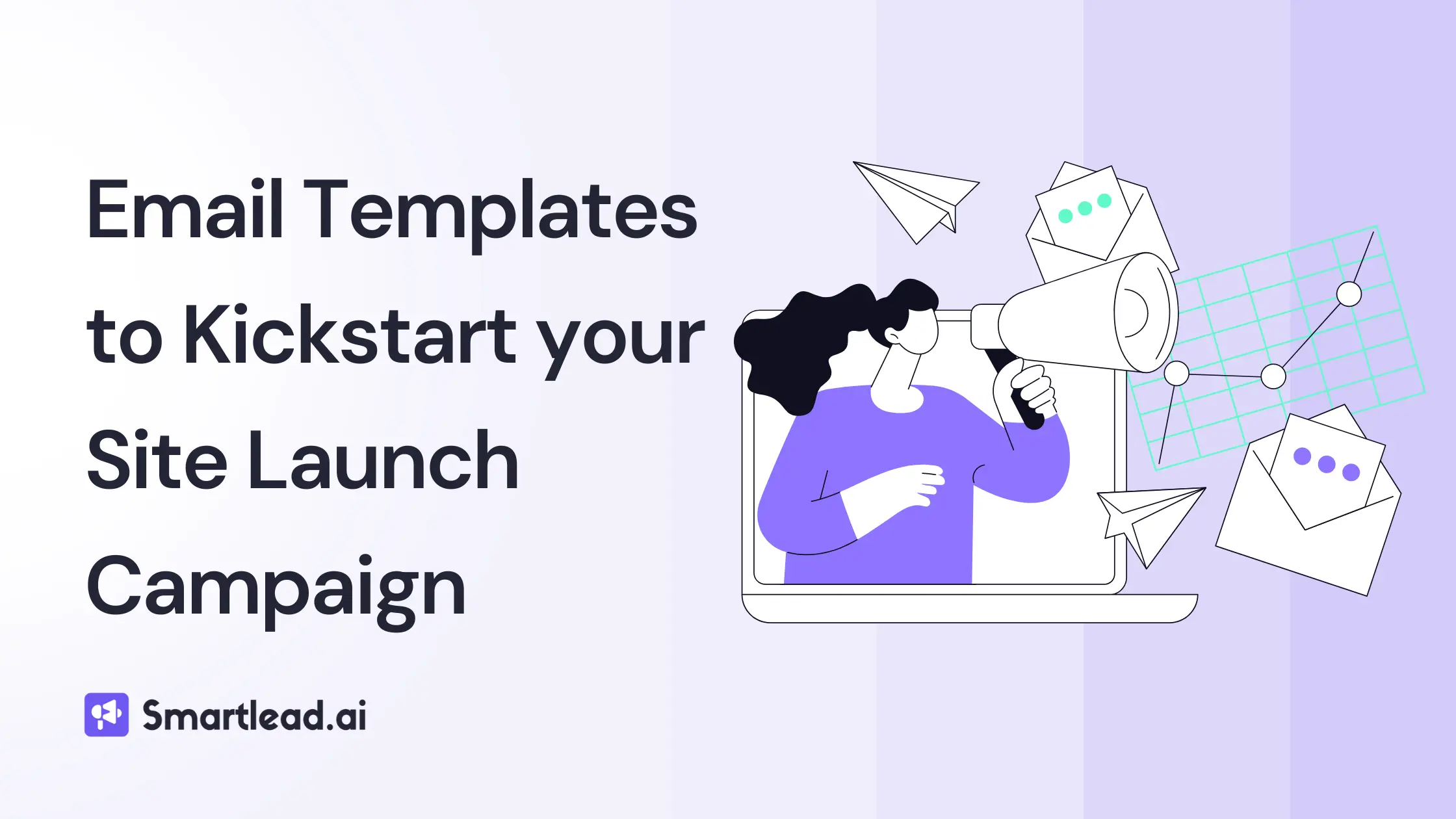 11 Email Templates to Kickstart your Site Launch Campaign