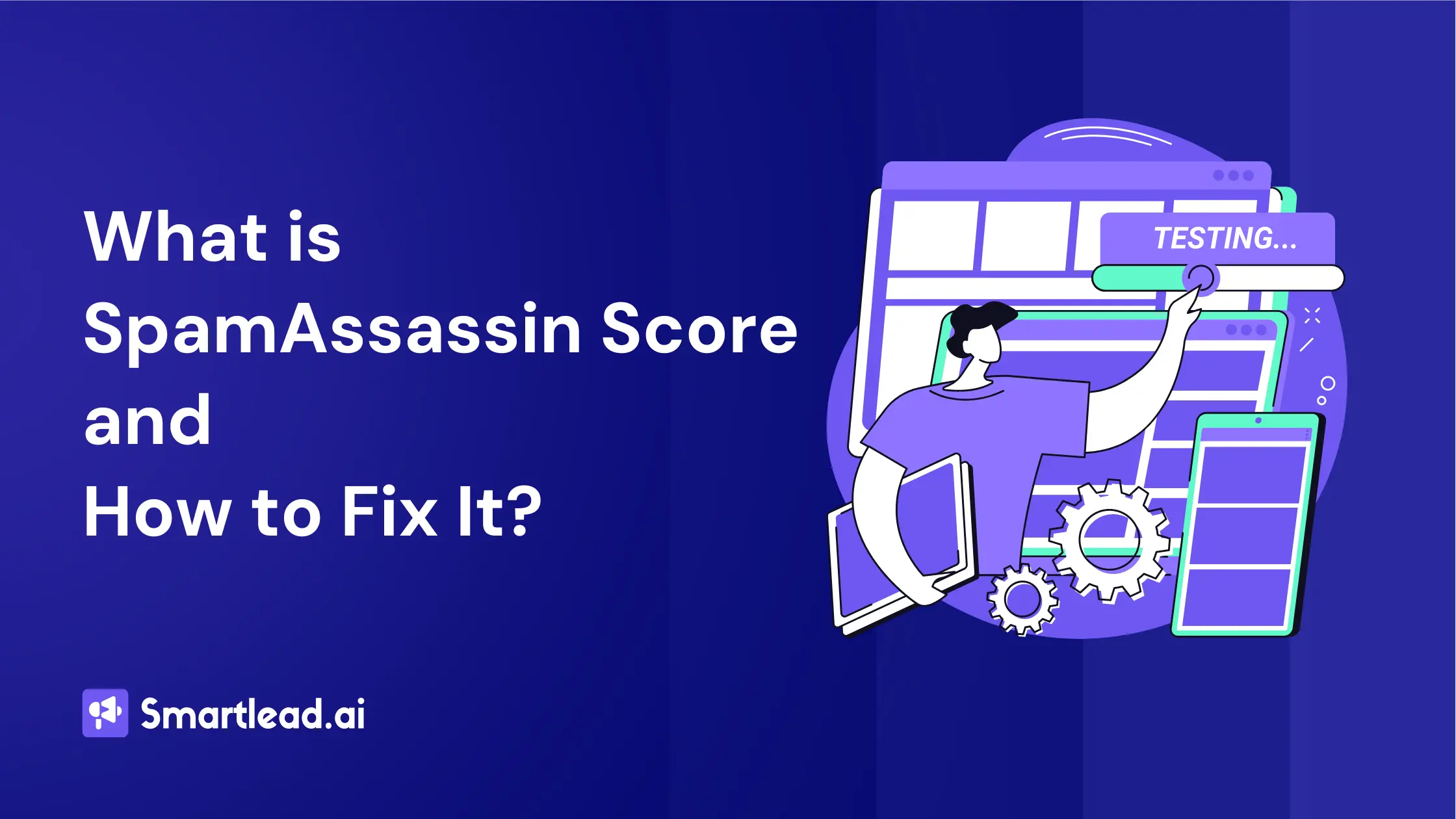What is SpamAssassin Score and How to Fix It