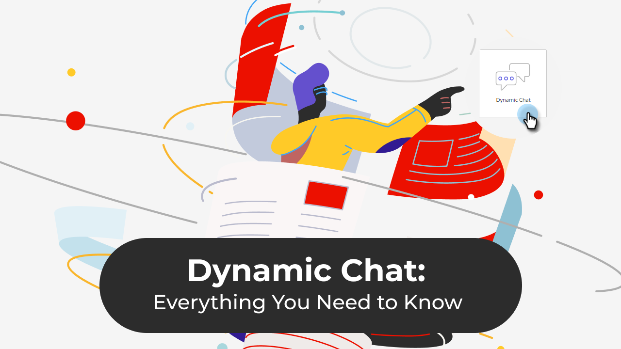 Dynamic Chat: What You Need to Know