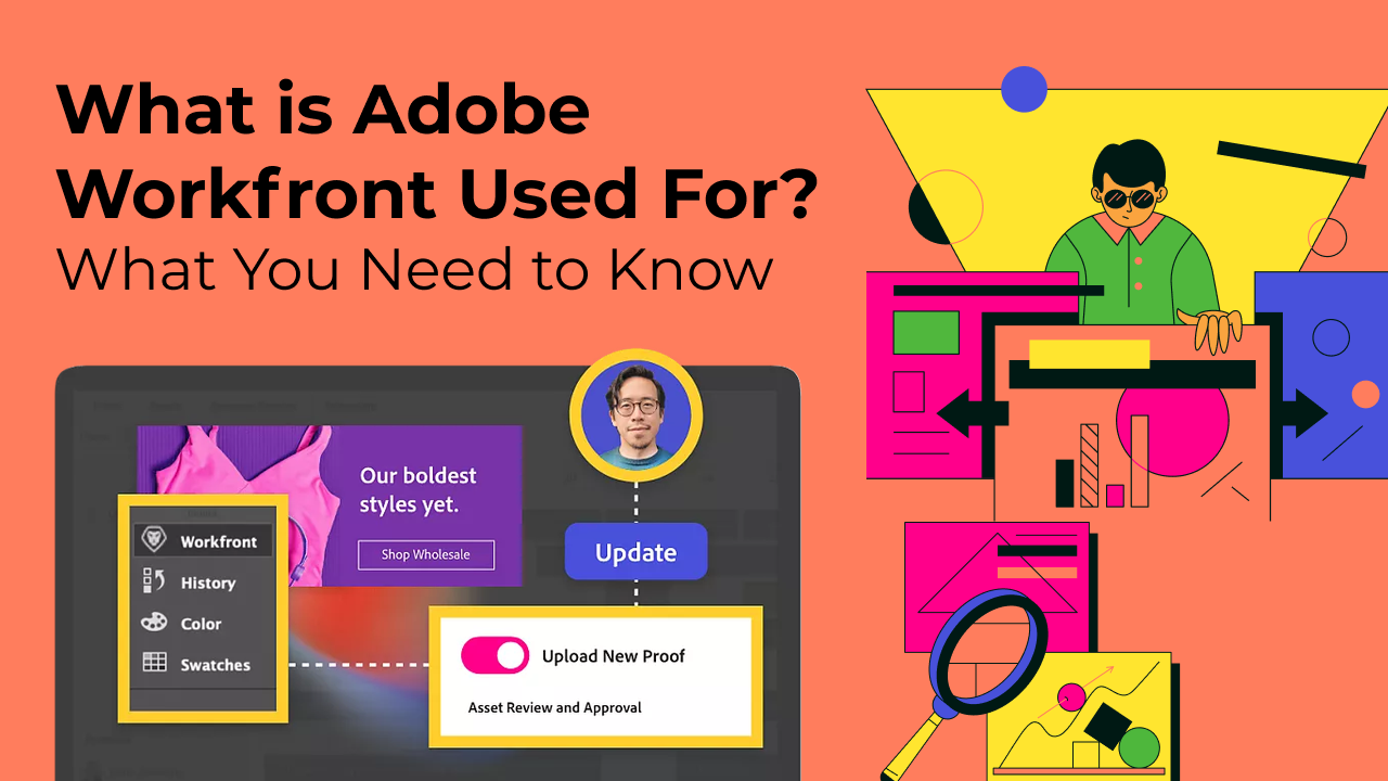 What is Adobe Workfront Used For?
