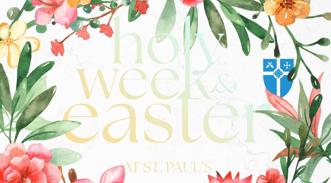 Holy Week and Easter | St. Paul's Episcopal