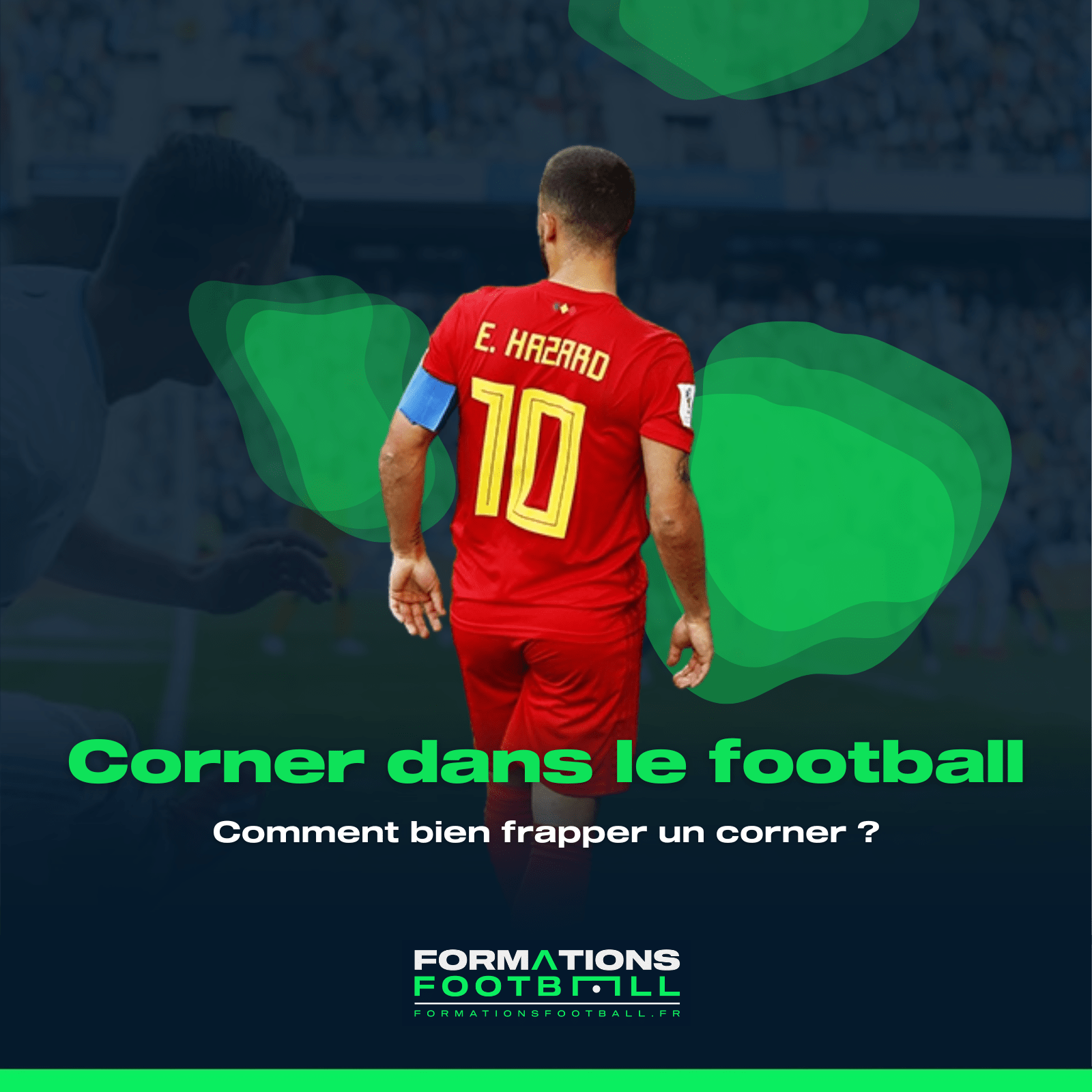 Qu'est-ce qu'un corner dans le football ? | Formations Football
