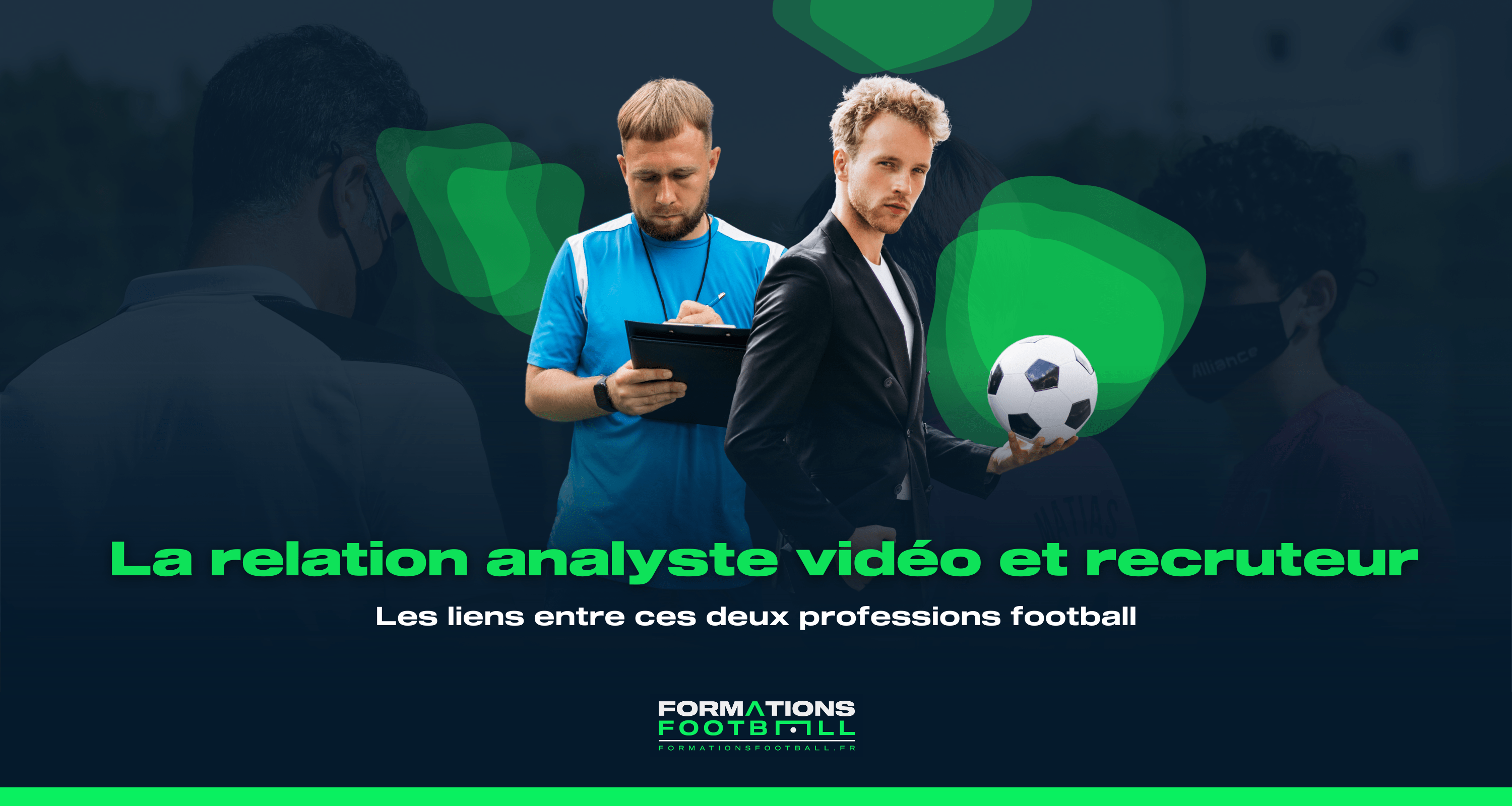 La relation analyste vidéo et recruteur | Formations Football