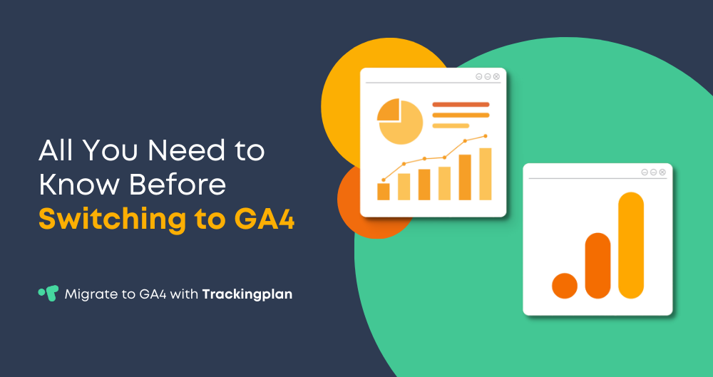 Migrate to GA4: All You Need to Know
