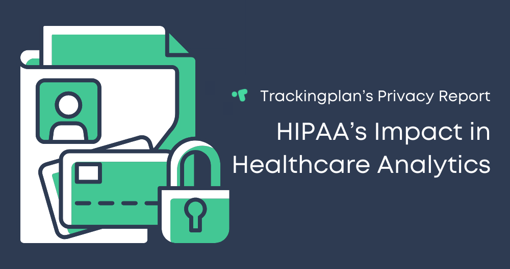 Evaluating the Impact of Healthcare HIPAA Privacy Rule in Digital Analytics