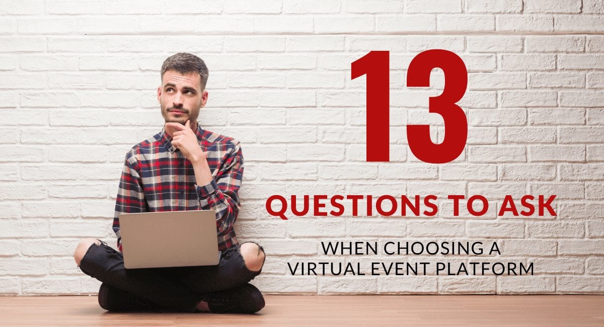 Virtual Event Software Buyers Guide: 13 Questions to Ask Vendors