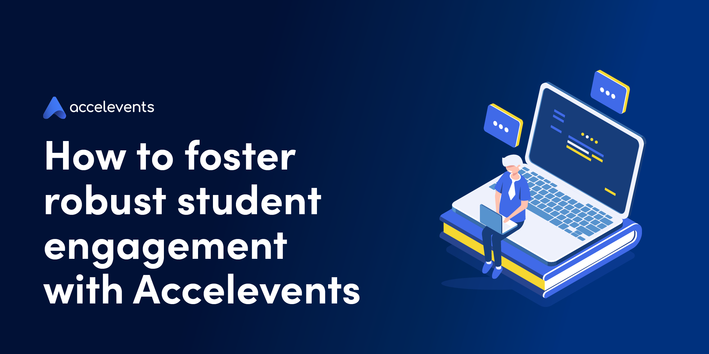 Student Engagement Events: How to keep students engaged and involved
