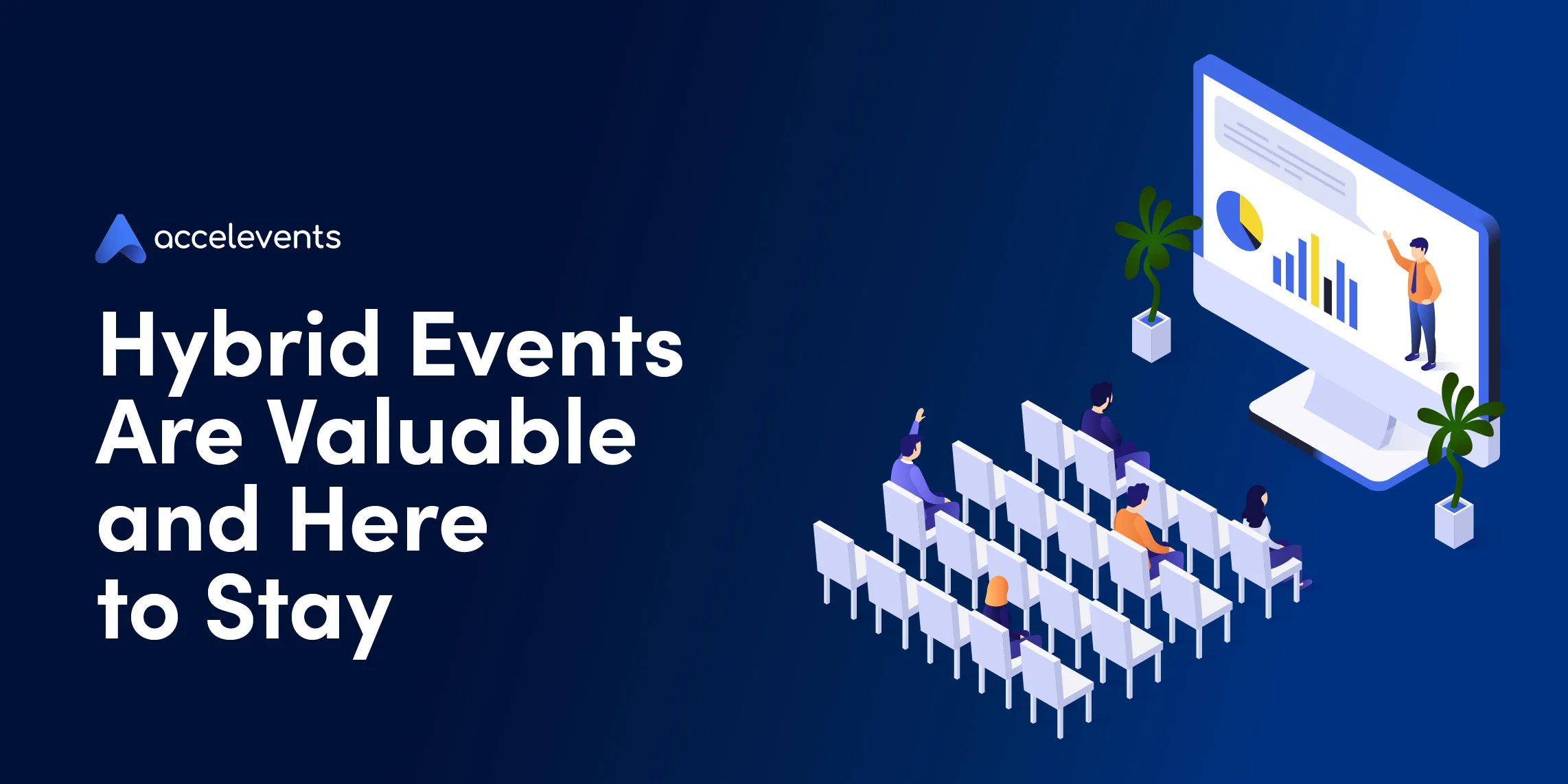 How to develop hybrid event strategies for your business