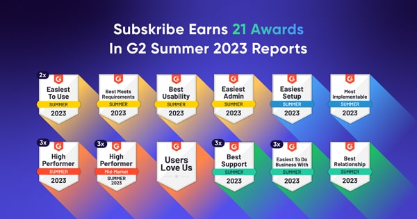 Subskribe Earns 30 Awards in G2 Fall 2023 Reports | Subskribe
