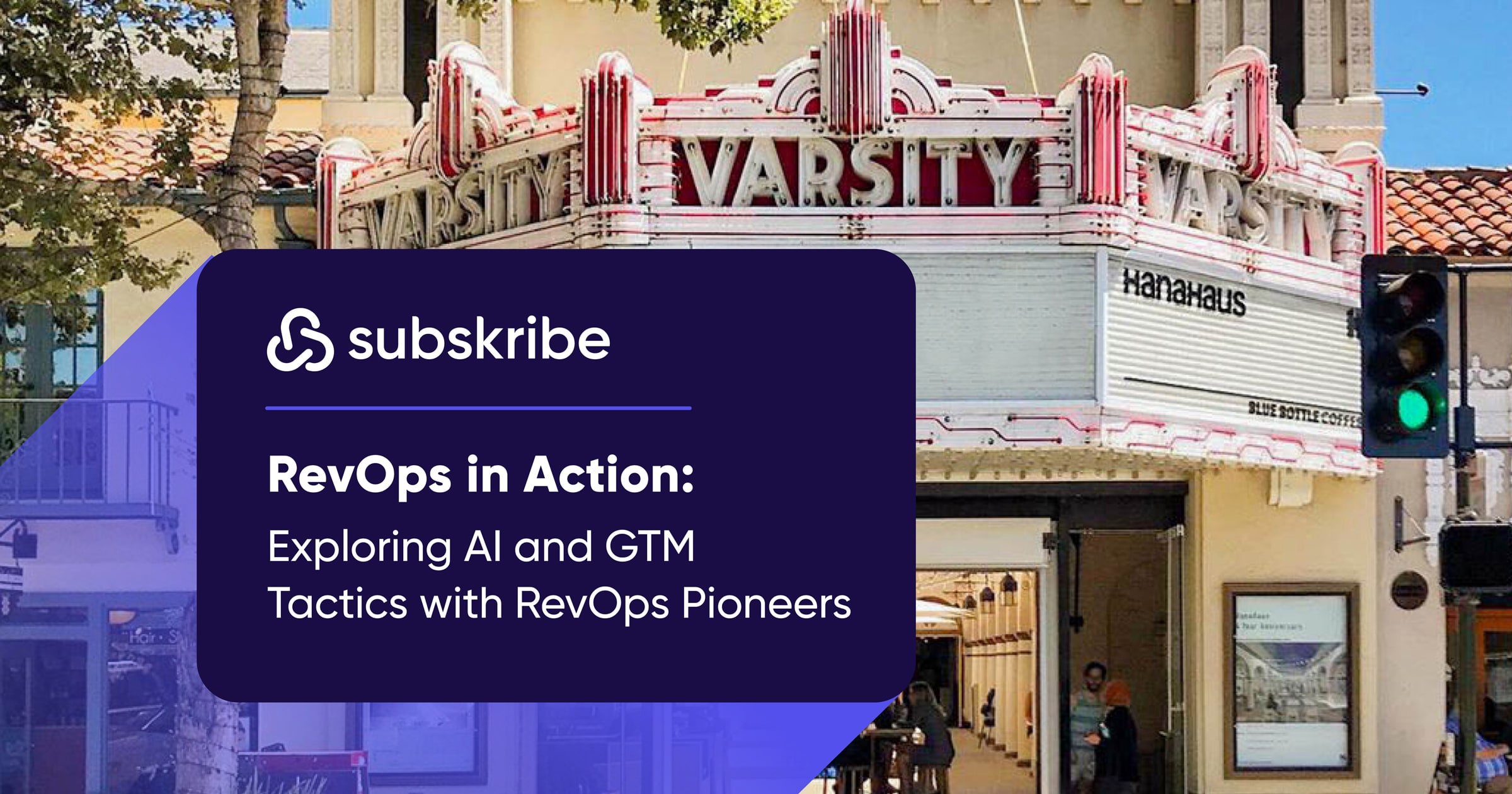 Recapping RevOps In Action: Palo Alto Edition | Subskribe