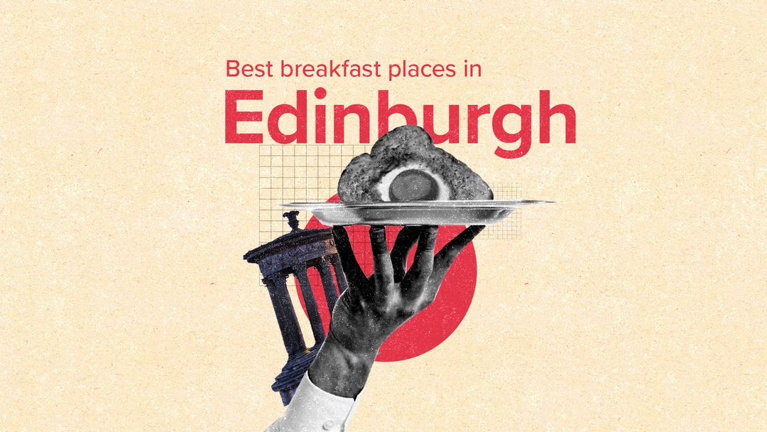 Best Breakfast Places in Edinburgh | Amber