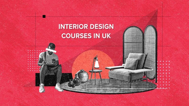 Top 10 Interior Design Courses In UK | Amber