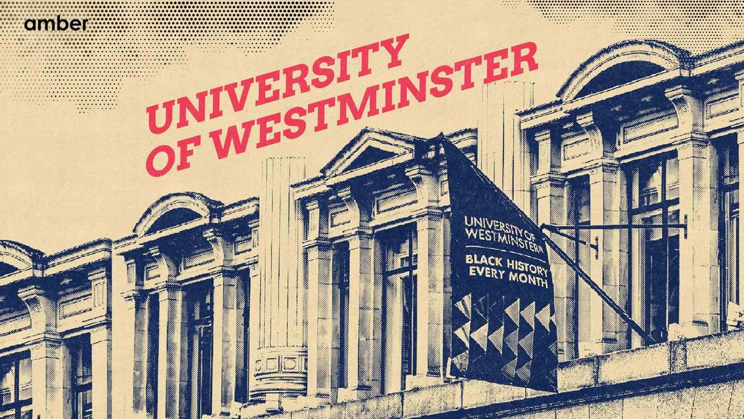 University of Westminster: Best Courses, Rankings, Eligibility, Fee | Amber