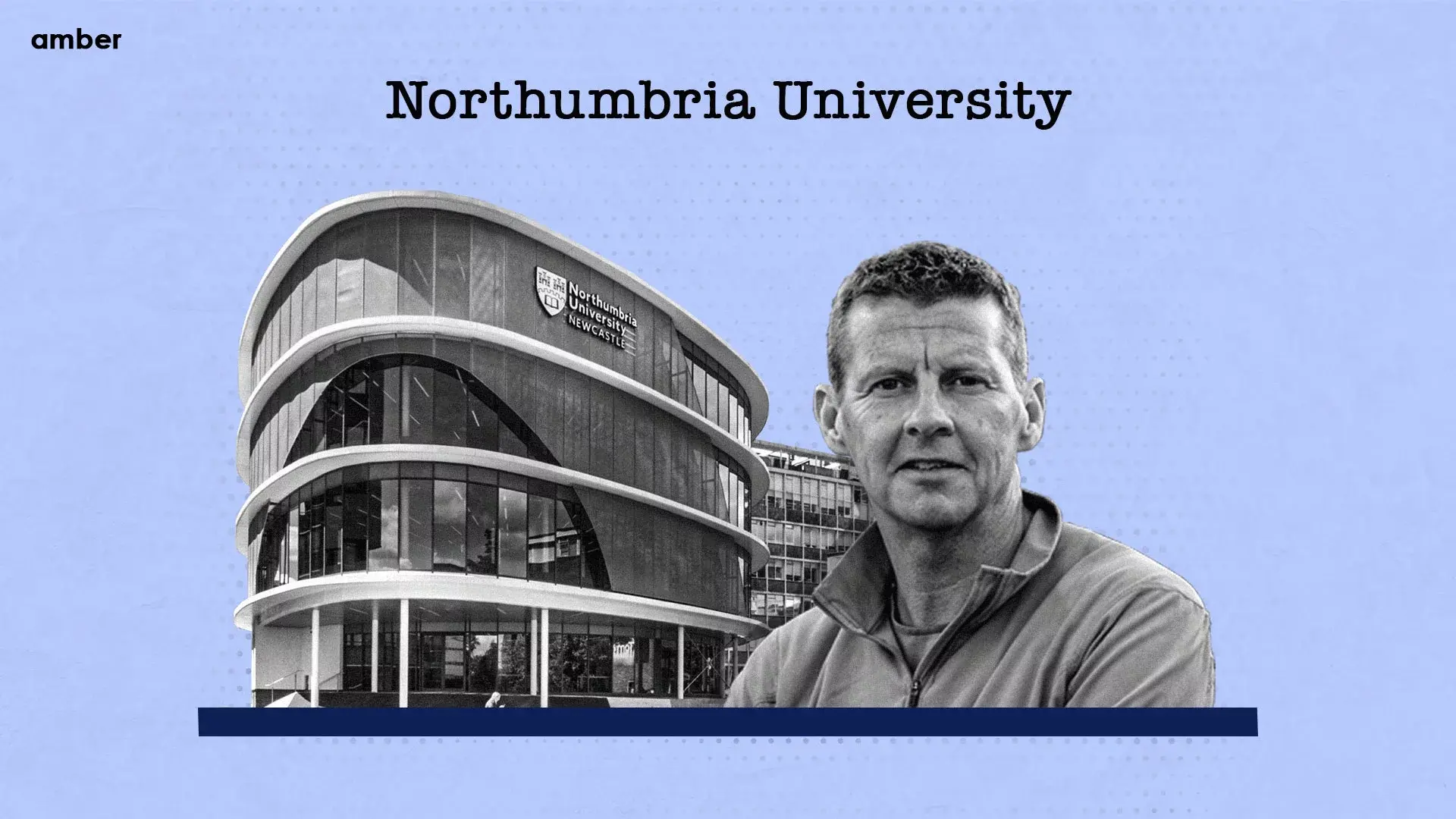 Study At Northumbria University: Courses, Admission And More | Amber