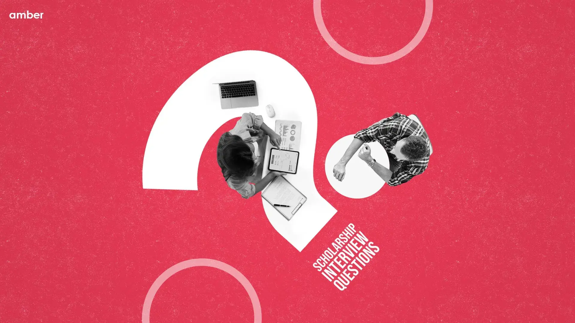 How to Answer Scholarship Interview Questions | Amber