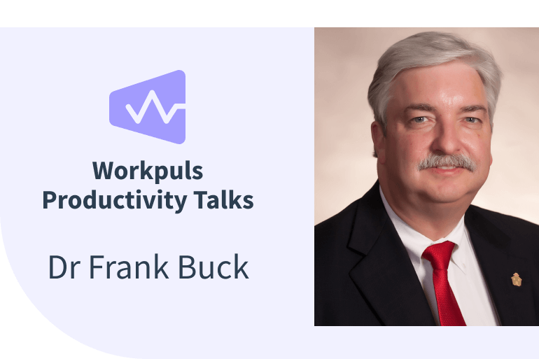 Frank Buck - Workpuls Productivity Talks Episode 10