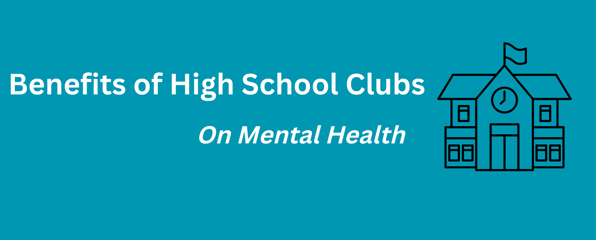 7 Benefits of High School Clubs on Mental Health